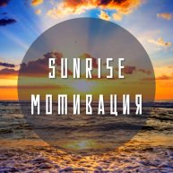 SUNRISE-МОТИВАЦИЯ Аватар автора