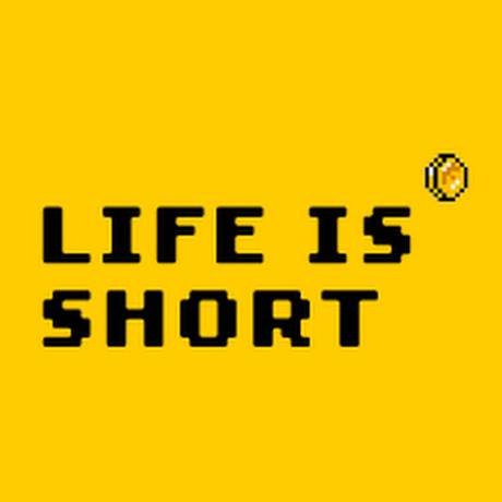 Life Is Short Аватар автора