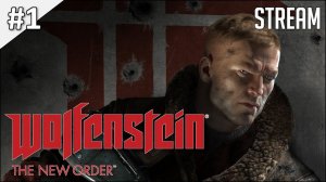 Wolfenstein: The New Order