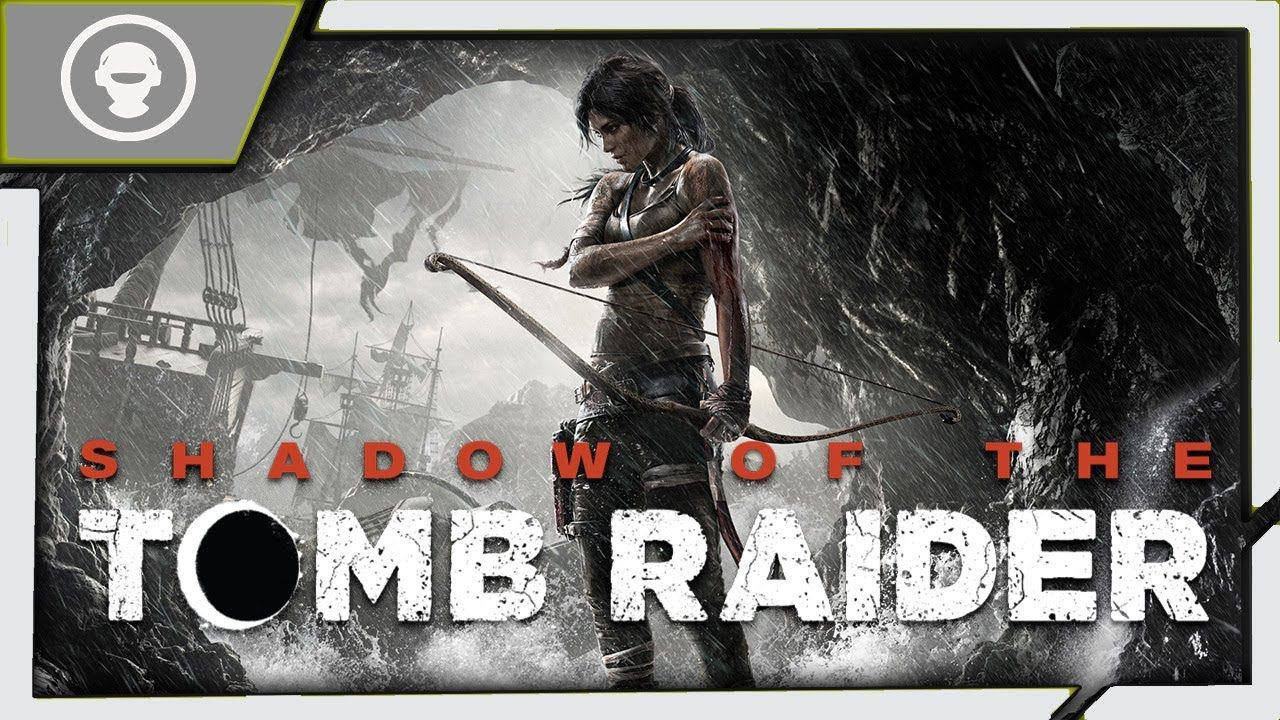 Shadow of the Tomb Raider ➤ЛАРА КРОФТ