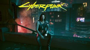 Прохождение игры ► Cyberpunk 2077