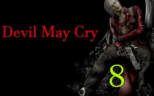 Devil May Cry 3: Dante′s Awakening[Русская Озвчка]