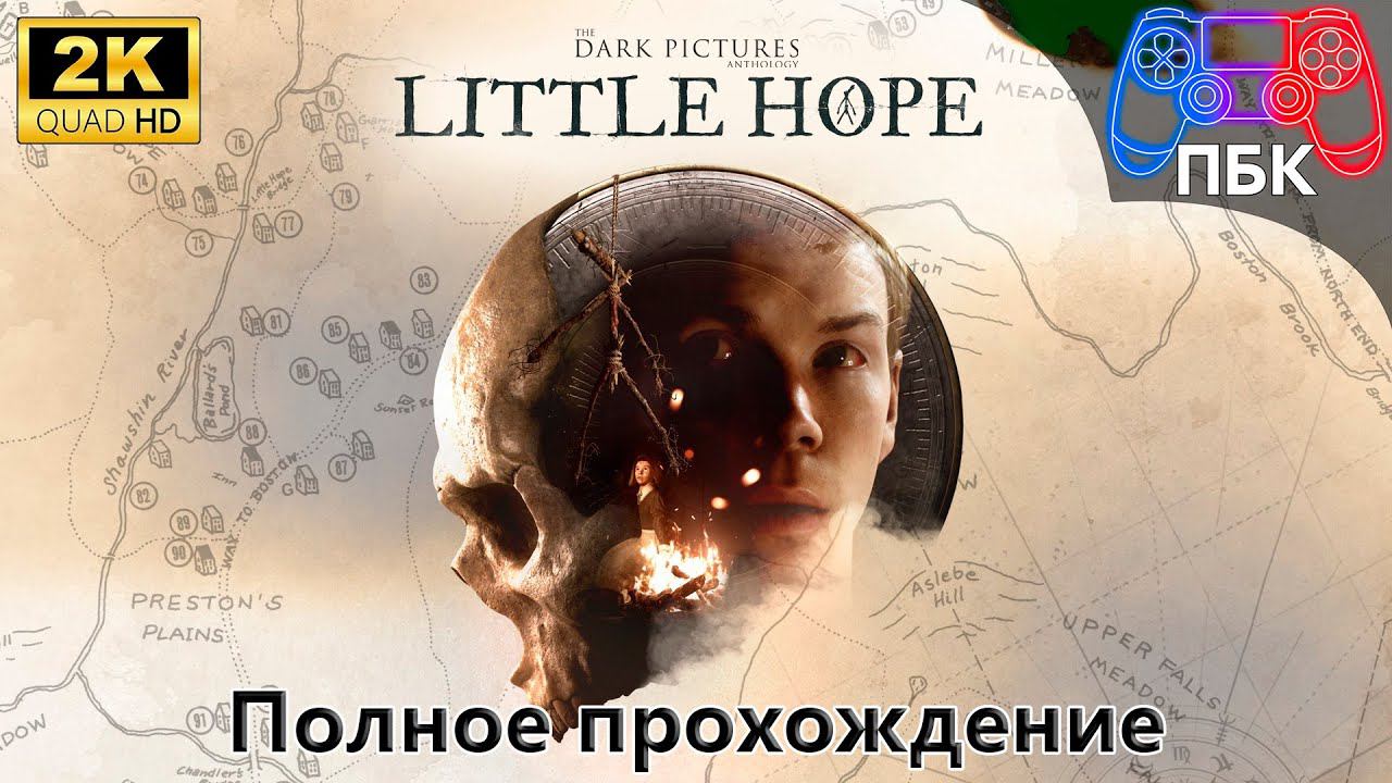 The Dark Pictures Anthology: Little Hope