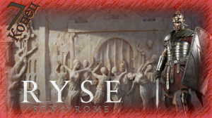Ryse: Son of Rome - Прохождение Игры