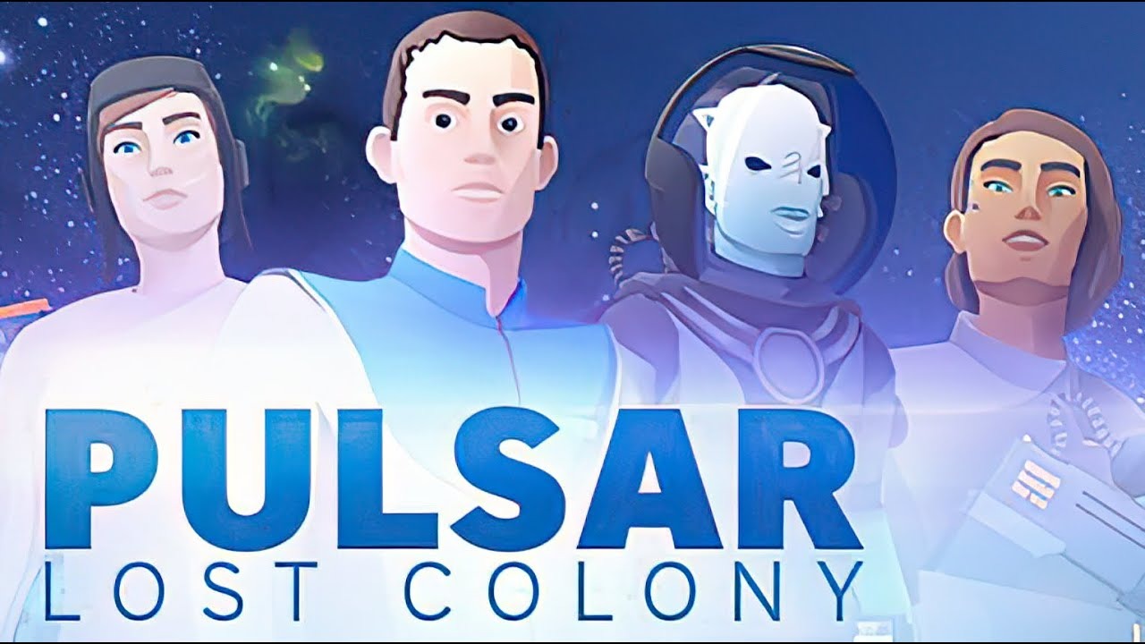 PULSAR: Lost Colony