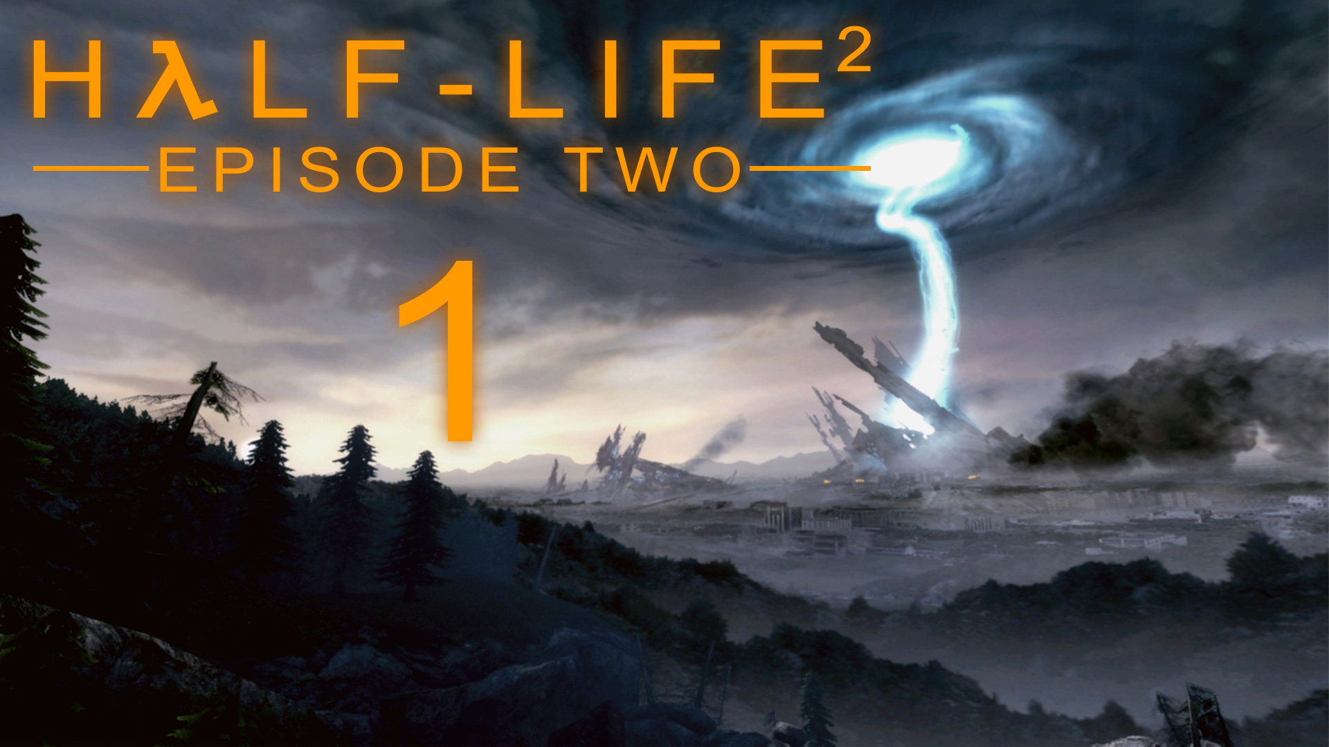 Half-Life 2: Episode Two - Прохождение игры на русском | PC (2016 г.)