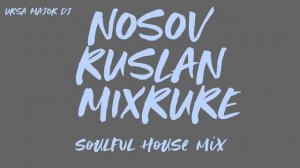 Nosov Ruslan - Mixture 2023