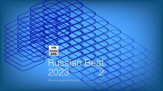 Russian Beat - Mix  2