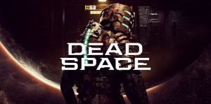 Dead Space Remake (2023)
