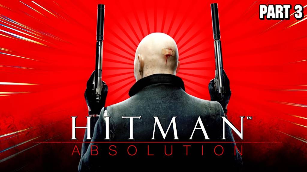 Прохождение Hitman Absolution