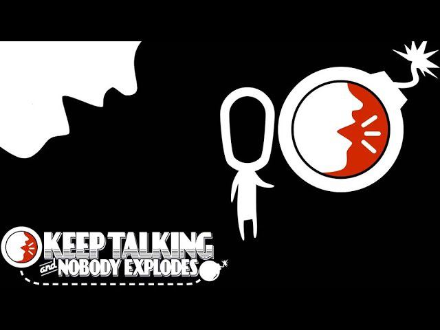 Keep Talking and Nobody Explodes