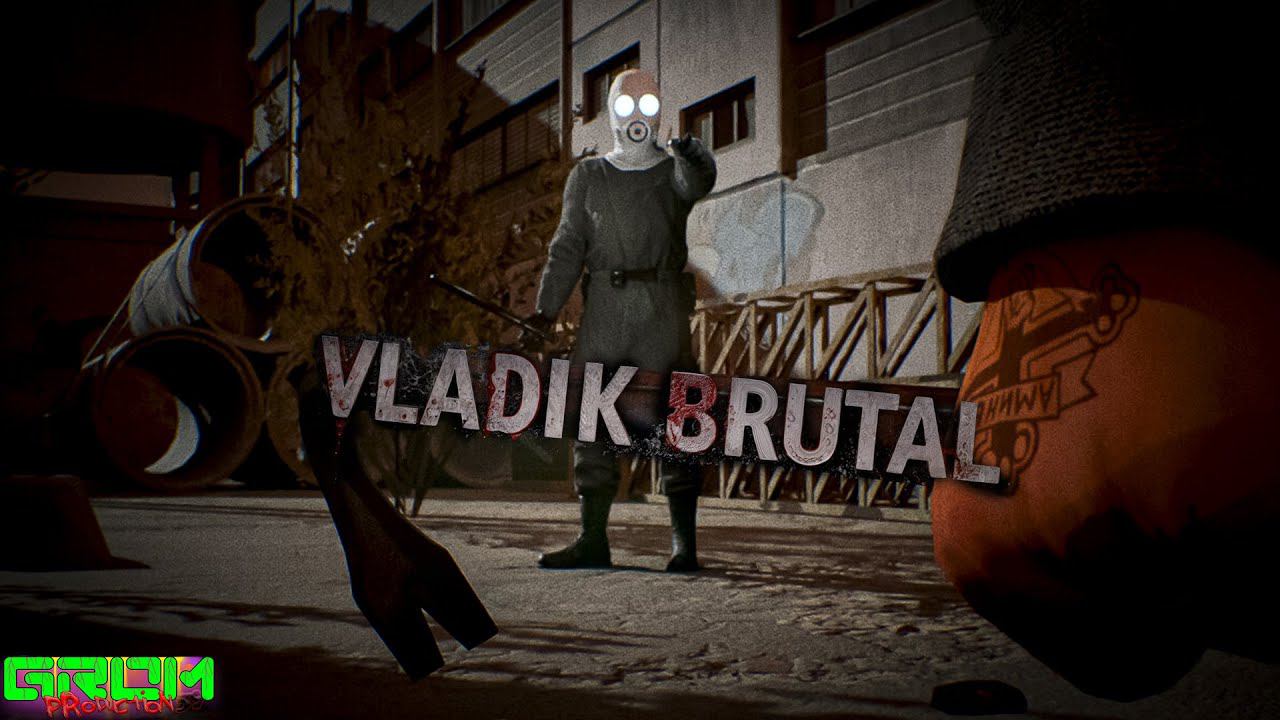 VLADiK BRUTAL (полное прохождение)