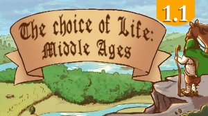 The Choice of Life Middle Ages