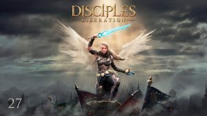 Disciples: Liberation