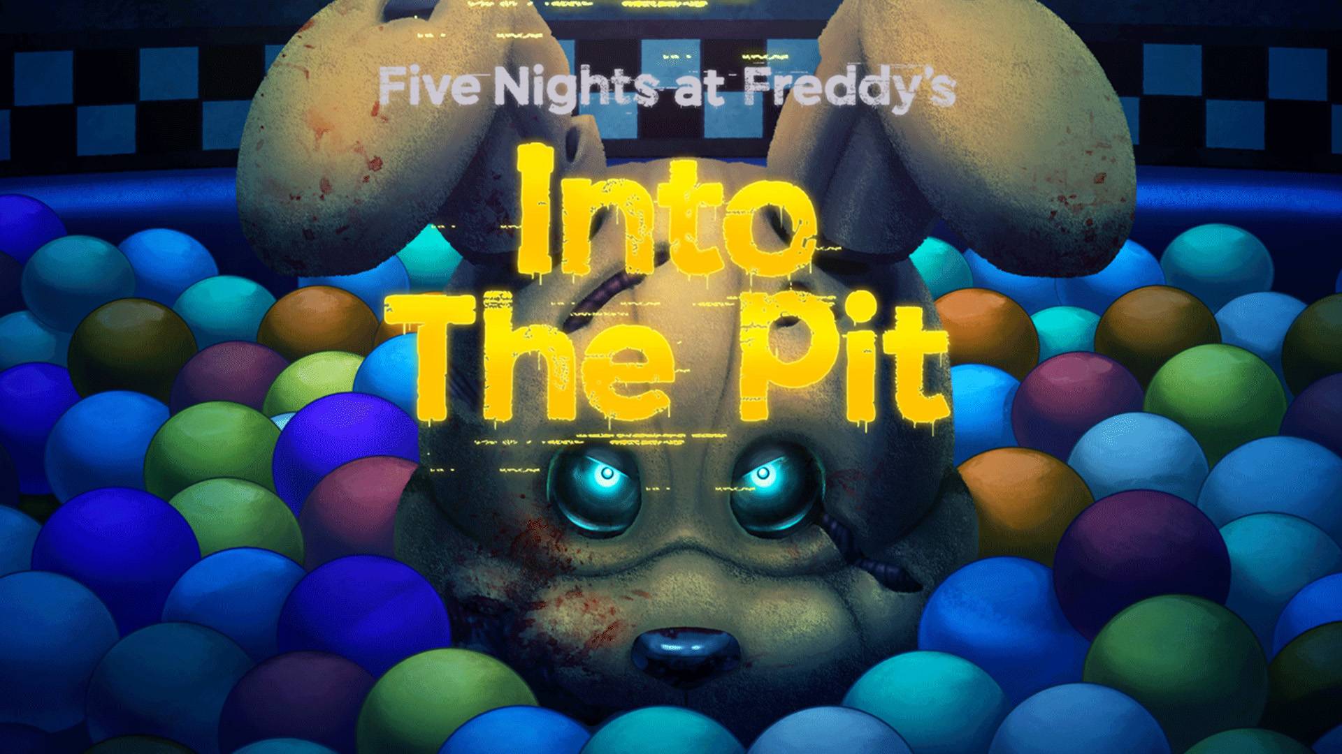 FIVE NIGHTS AT FREDDYS INTO THE PIT