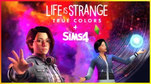 LIFE IS STRANGE: True Colors