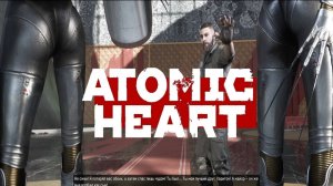 Atomic Heart: Убийство боссов