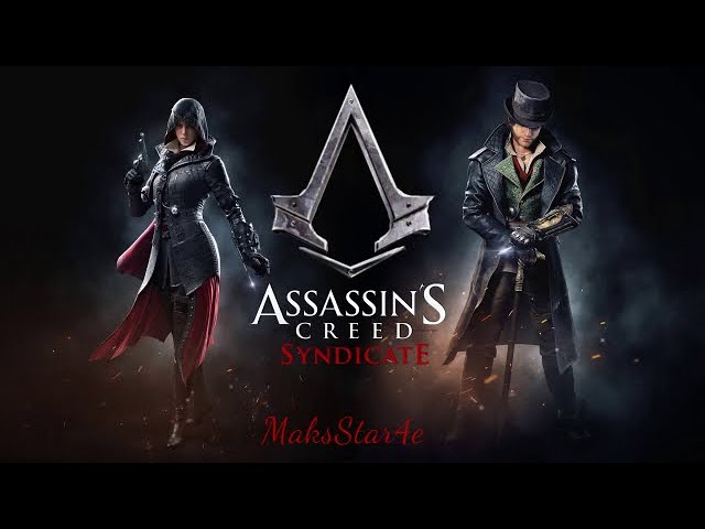 Assassin’s Creed Syndicate (Прохождение без комментариев PS4)