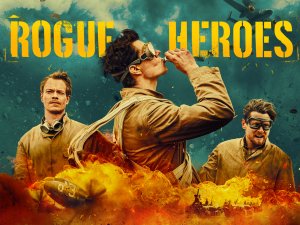 САС: Неизвестные герои / SAS: Rogue Heroes