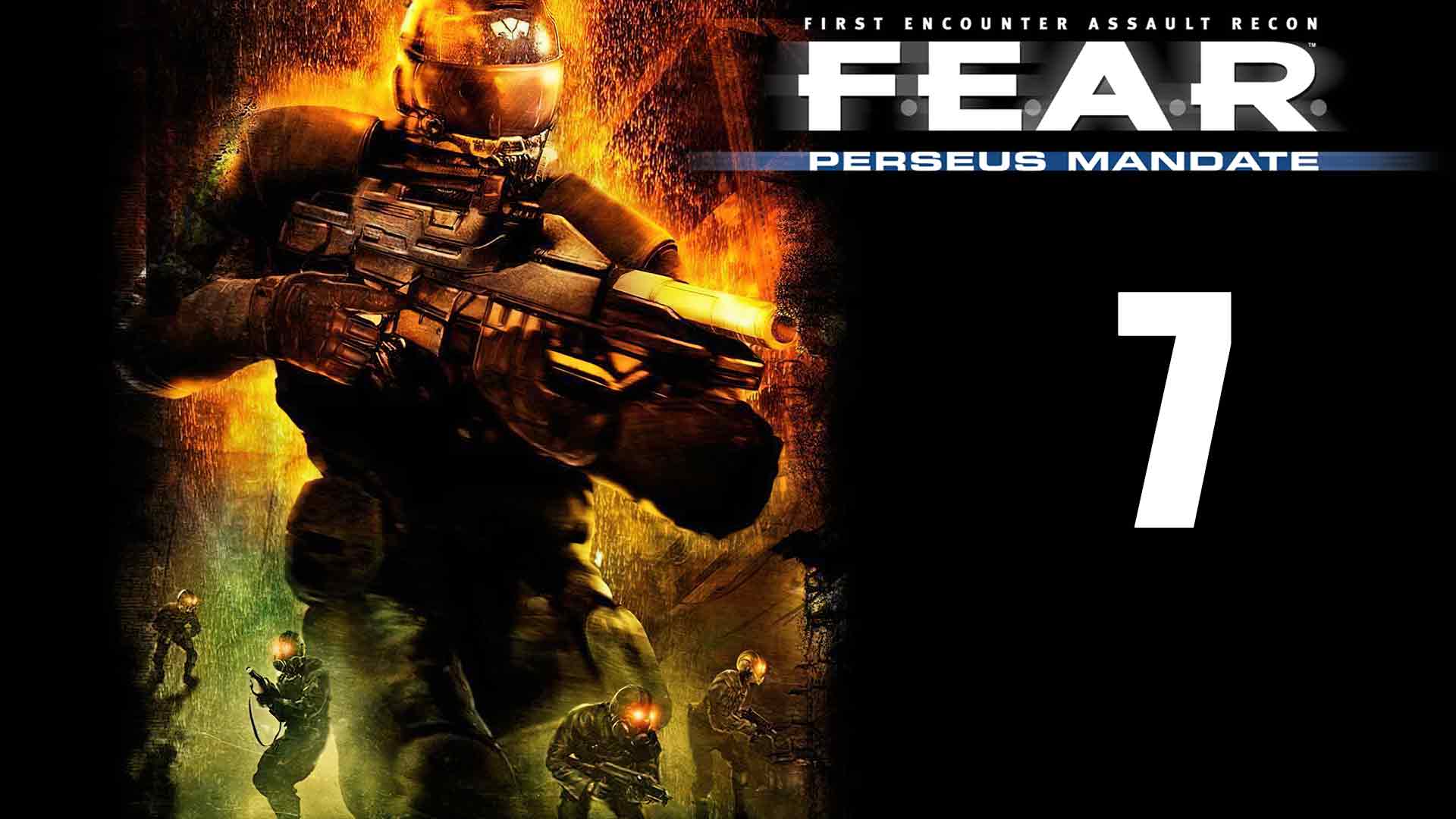 F.E.A.R. Perseus Mandate - Прохождение игры на русском | PC