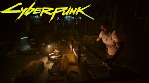 Cyberpunk 2077 Прохождение