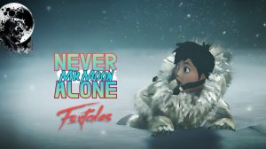 Прохождение игры ″Never Alone (Kisima Ingitchuna)″