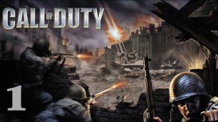 Call of Duty 1 прохождение без комментариев на русском на ПК ⚡