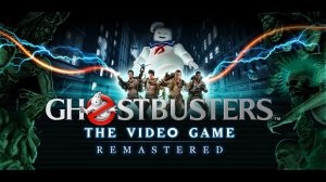 Ghostbusters The Video Game Remastered