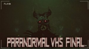 Paranormal VHS