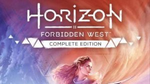 Прохождение Horizon Forbidden West