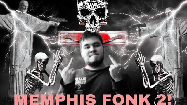 MEMPHIS FONK!