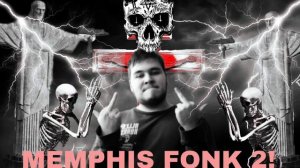 MEMPHIS FONK!