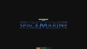 Warhammer 40,000: Space Marine.