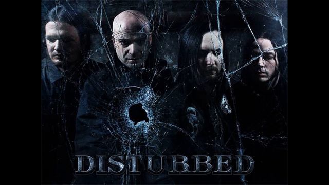 Disturbed