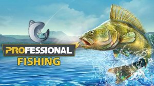 Professional Fishing :₽: Игра на вечер