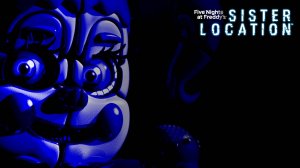 Five Nights at Freddy′s Sister Location (Прохождение на Стрим)