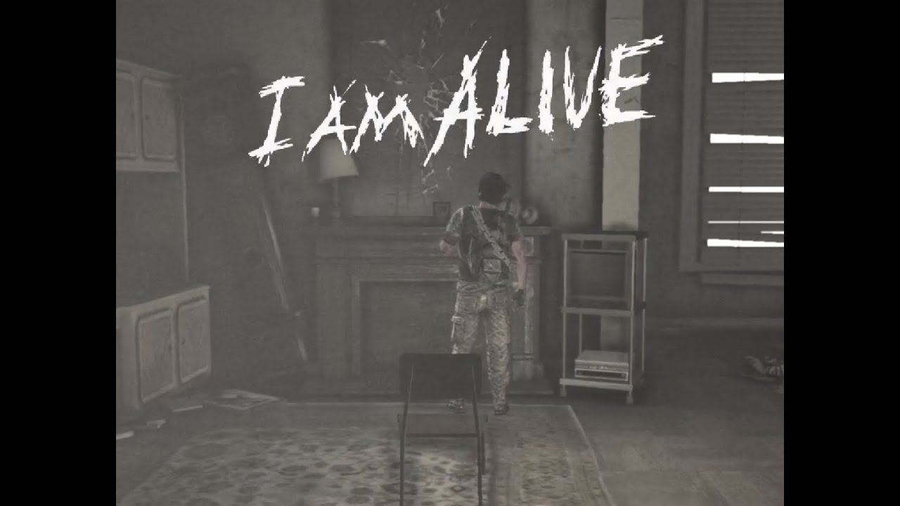 I Am Alive ( Я жив)