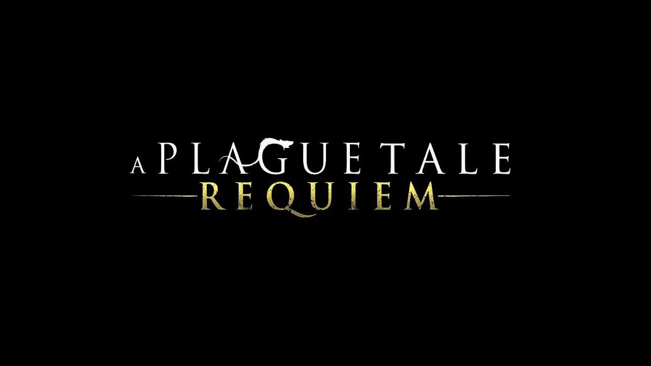 A Plague Tale - Requiem (Чумная сказка - Реквием)