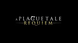 A Plague Tale - Requiem (Чумная сказка - Реквием)