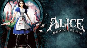 Alice Madness Returns