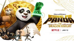 Кунг-фу Панда: Рыцарь дракона / Kung Fu Panda: The Dragon Knight