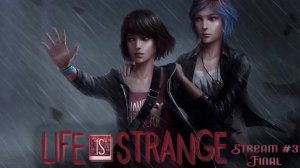 Life is Strange