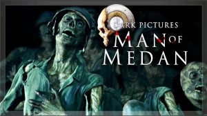 The Dark Pictures Anthology Man of Medan  (игрофильм-серия)  HD 60FPS