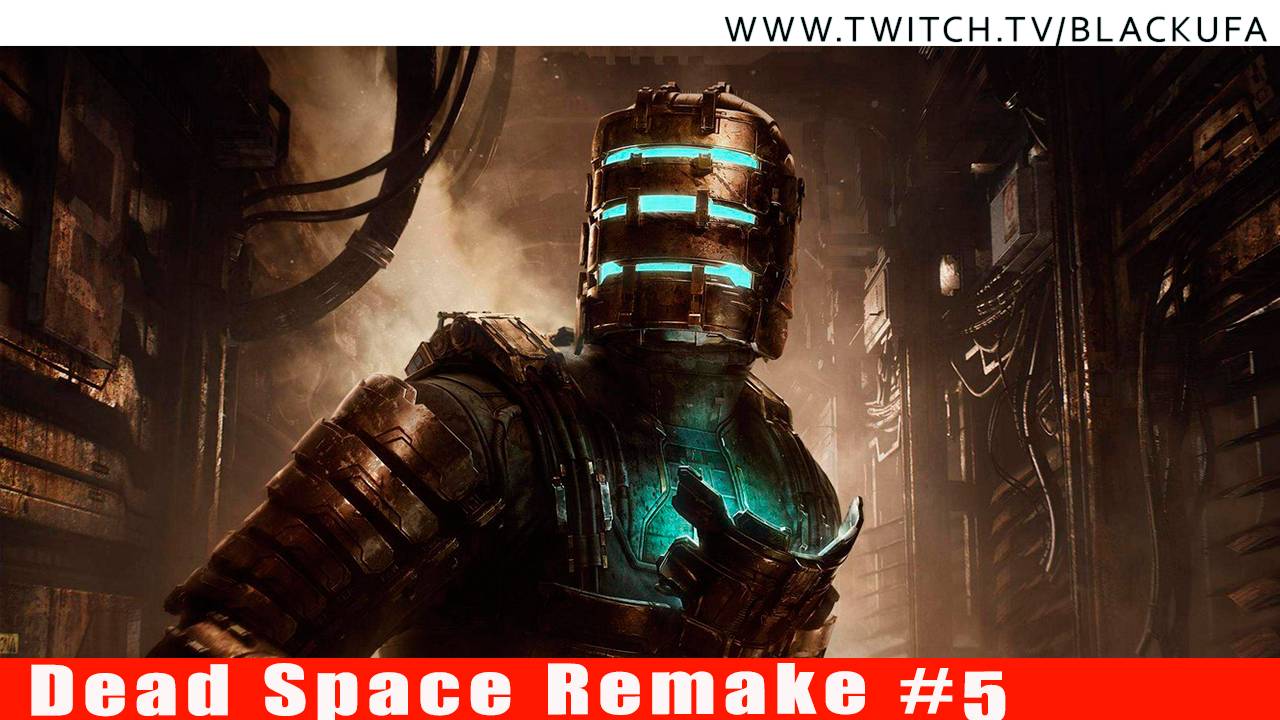 Dead Space Remake