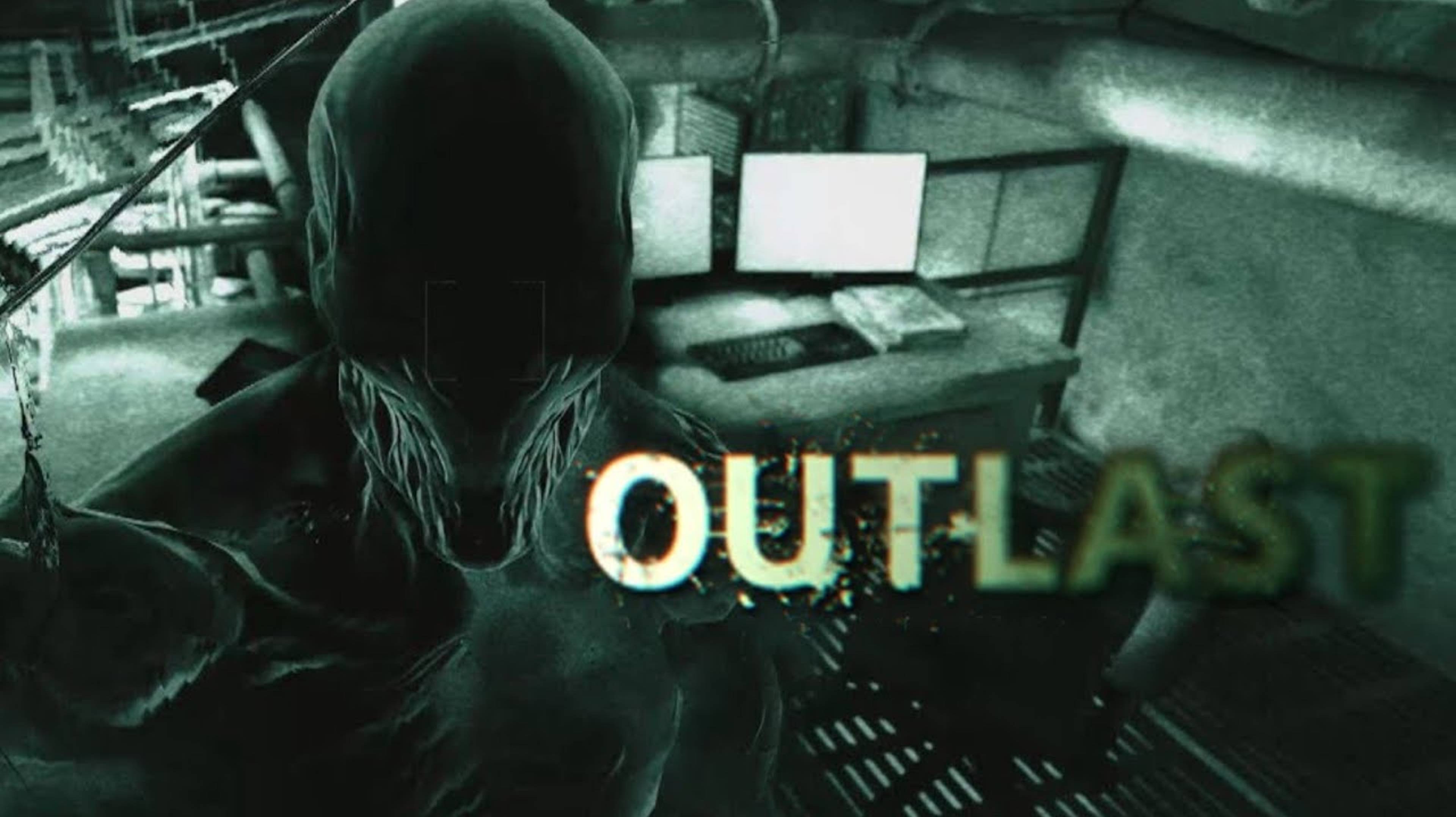 Outlast