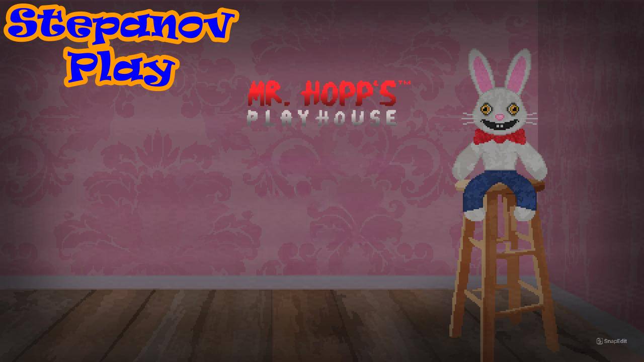 Mr Hopps Play house Прохождение