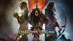 Dragon′s Dogma 2 Прохождение