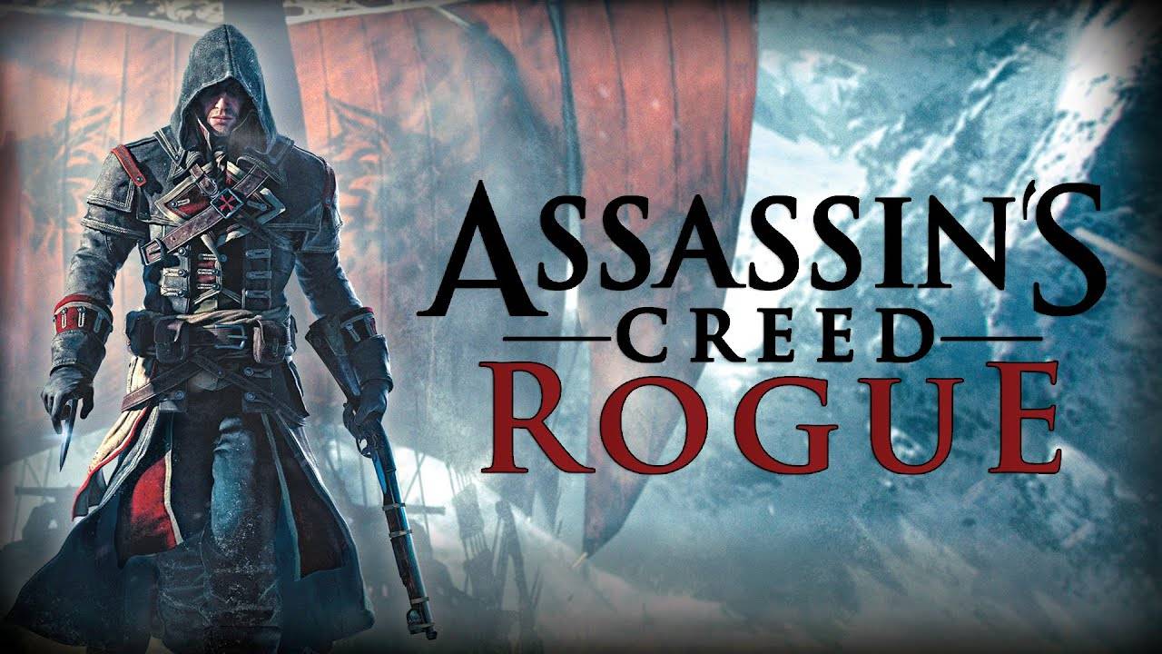 Assassin’s Creed: Rogue.