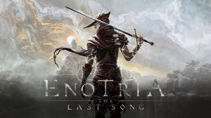 Enotria: The Last Song