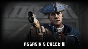 Assasins′s Creed III Remastered